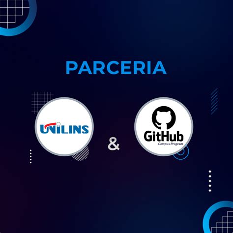 Unilins Parceria Unilins And Github Campus Program