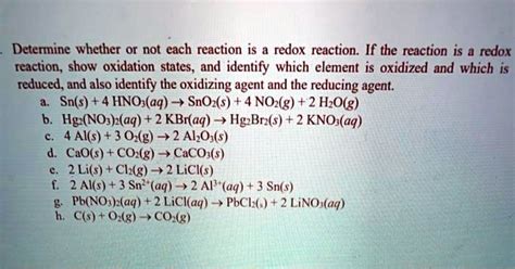 [get Answer] Determine Whether Or Not Each Reaction Is Redox Reaction If The Reaction Is Redox