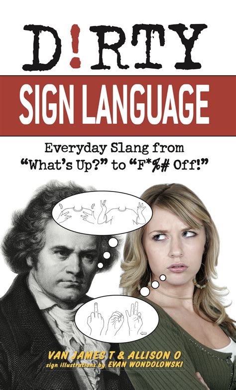 Dirty Sign Language Ulysses Press