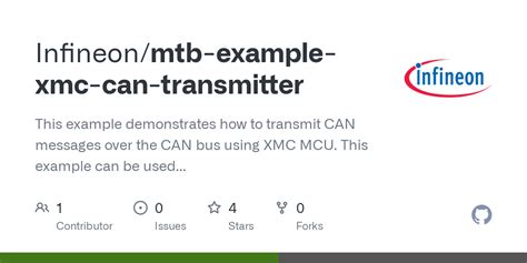 GitHub Infineon Mtb Example Xmc Can Transmitter This Example Demonstrates How To Transmit CAN