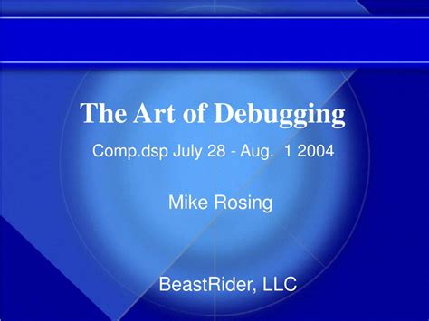 Ppt The Art Of Debugging Powerpoint Presentation Free Download Id