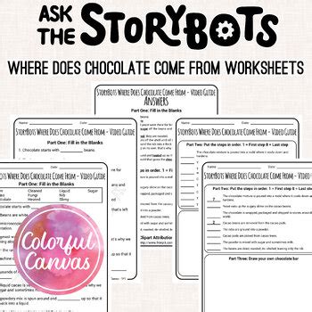 Ask The Storybots Where Does Chocolate Come From Cacao Worksheet
