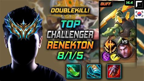 레넥톤 탑 템트리 룬 쇼진 정복자 Renekton Top 롤 Kr 챌린저 패치 144 Youtube