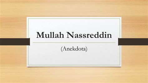 Mullah Nassreddin Pptx