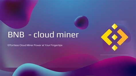 BNB Cloud Mining