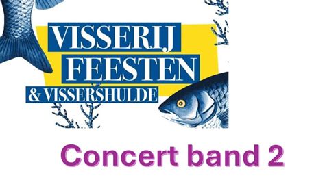 Visserijfeesten Nieuwpoort Concert Band Nieuwpoort 2 Youtube