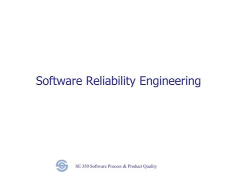 Software Reliability Engineering Learning Ppt