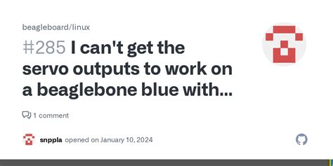 i can t get the servo outputs to work on a beaglebone blue with 5 10