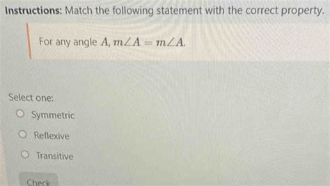 instructions match the following statement with the correct property