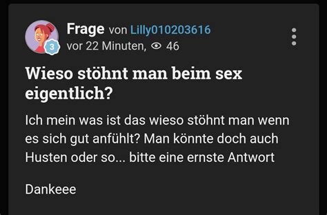 Warum Stöhnt Man Beim Sex Gemacht Rwirklichgutefrage