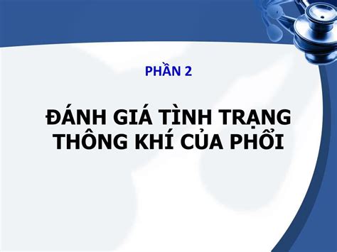 PPT PHÂN TÍCH KHÍ MÁU ĐỘNG MẠCH PowerPoint Presentation free download ID 1467103