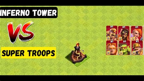Lvl 1 Inferno Vs Super Troopsclash Of Clans Youtube