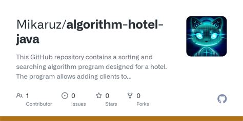 Github Mikaruzalgorithm Hotel Java This Github Repository Contains A Sorting And Searching