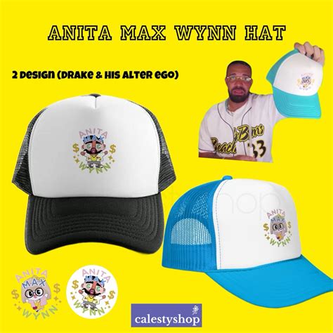 Drake Anita Max Wynn Net Hat I Need The Max Win Alter Ego Meme