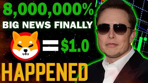 ELON MUSK HAS CONFIRMED THAT SHIBA INU COIN WILL HIT 1 IN 90 DAYS