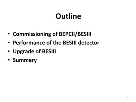 Status Of Besiii And Upgrade Of Besiii Ppt Download