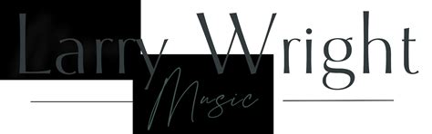 Educational Resources Larry Wright Music