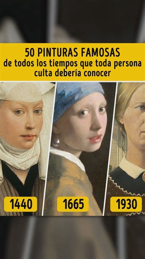 50 Pinturas Famosas De Todos Los Tiempos Que Toda Persona Culta Debería