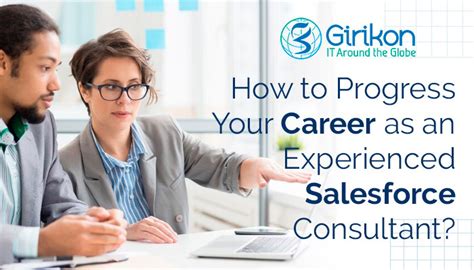 How To Progress Your Career As An Experienced Salesforce Consultant