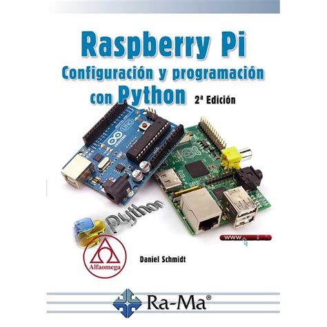 Raspberry Pi 2ª Edición Alfaomega Argentina