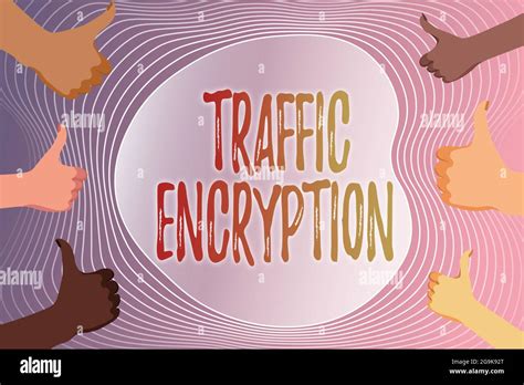 Inspiration Showing Sign Traffic Encryption Business Showcase Method Of Securing The