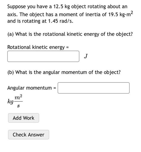 Solved B What Is The Angular Momentum Of The Object