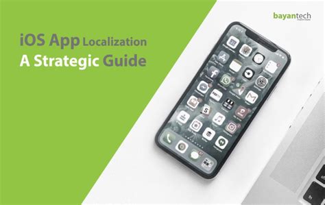 Ios App Localization A Strategic Guide Bayan