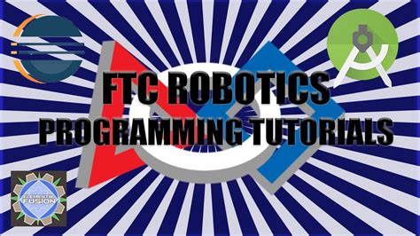 Ftc Robotics Programming Tutorials Methods Youtube