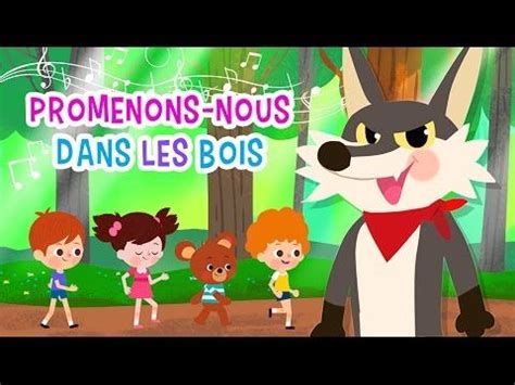 Promenons Nous Dans Les Bois Ne Comptine Pour Les Plus Petits Et Les