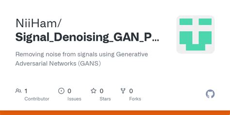 Github Niihamsignaldenoisingganprojectws22 Removing Noise From