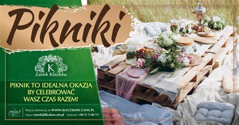 Oferta Piknikowa W Zamku Kliczków Zamek Kliczków
