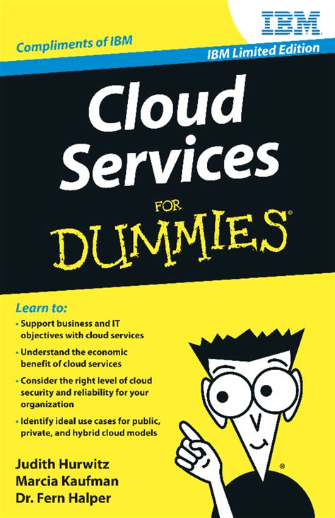 Cloud For Dummies Cloud Computing Cloud Services For Dummies IBM Limited Edition Published