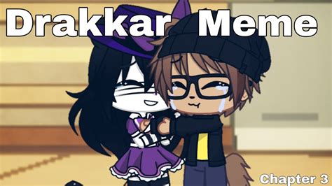 Drakkar Meme Piggy Book 2 Chapter 3 Gacha Club YouTube