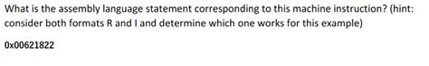 Solved What Is The Assembly Language Statement Corresponding