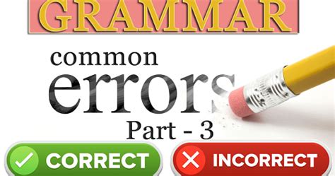 Sentences With Common Errors Part 3