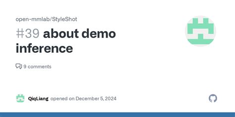 About Demo Inference · Issue 39 · Open Mmlab Styleshot · Github