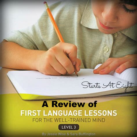 Review ~ First Language Lessons Startsateight