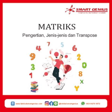Pengertian Jenis Jenis Dan Transpose Matriks
