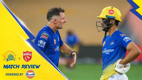 Post Match Review Chennai Super Kings Vs Punjab Kings CSKvPBKS