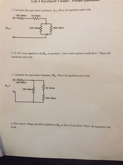Solved Lab 4 Kirchhoff S Rules Prelab Questions 1 Calculate Chegg Com