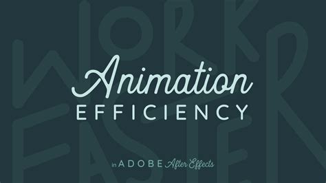 Animation Efficiency Work Faster In Adobe After Effects Megan Friesth Skillshare