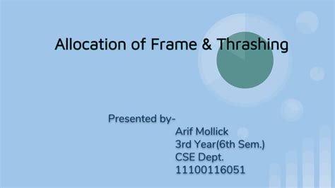 Allocation Of Frames And Thrashing Pptx Operating Systems Computer Software And Applications