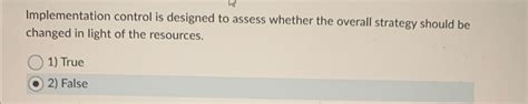 Solved Implementation Control Is Designed To Assess Whether Chegg Com