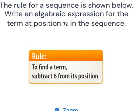 Solved The Rule For A Sequence Is Shown Below Write An Algebraic