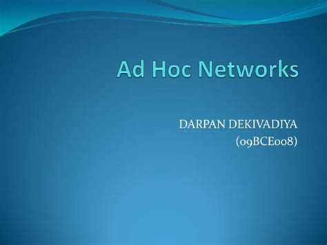Ad Hoc Networks