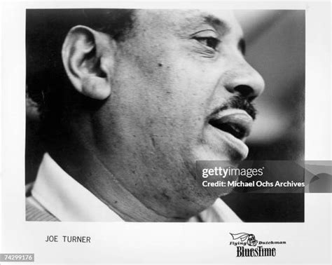 Big Joe Turner Photos And Premium High Res Pictures Getty Images