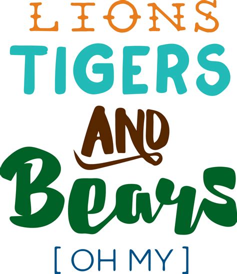 Lions Tigers And Bears Svg Cut File Snap Click Supply Co
