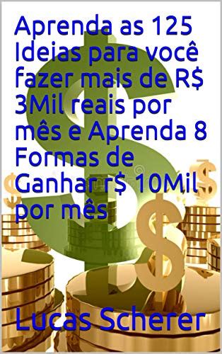 Pdf Aprenda As 125 Ideias Para Você Fazer Mais De R 3mil Reais Por