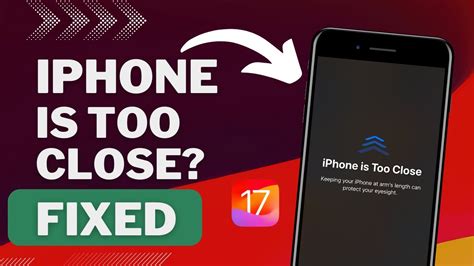How To Fix Iphone Is Too Close Issue IOS17 YouTube