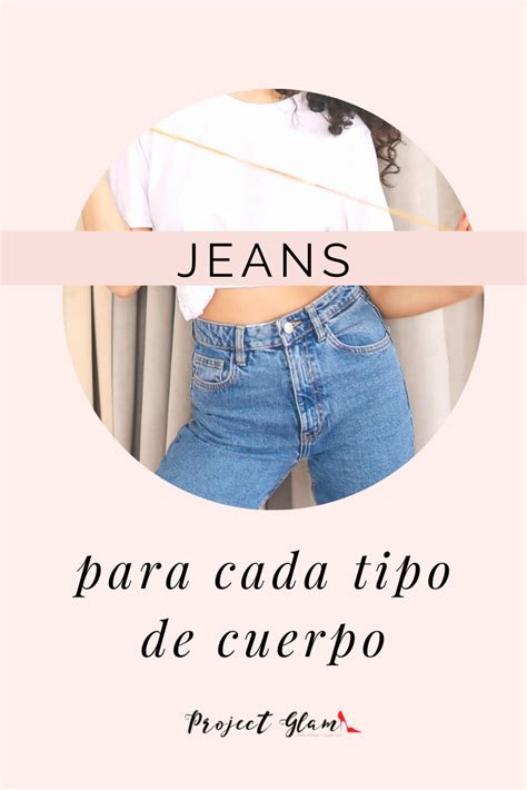 Jean Para Cada Tipo De Cuerpo Artofit